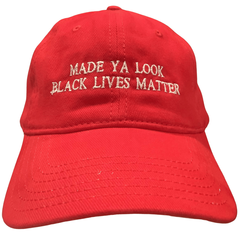 Made Ya Look Hat 2007 - Black Lives Matter Embroidered Adjustable Cap ...