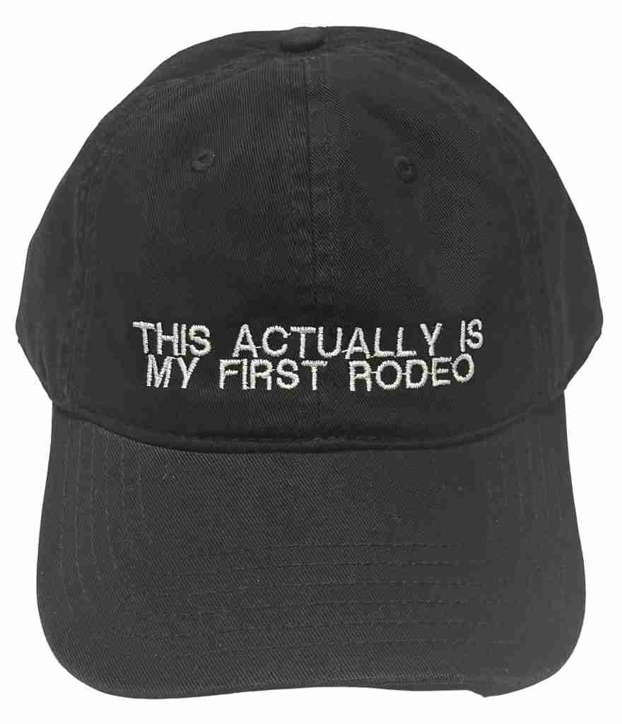 "First Rodeo" Hat 2330 - Embroidered Adjustable Cap - NanoHawk